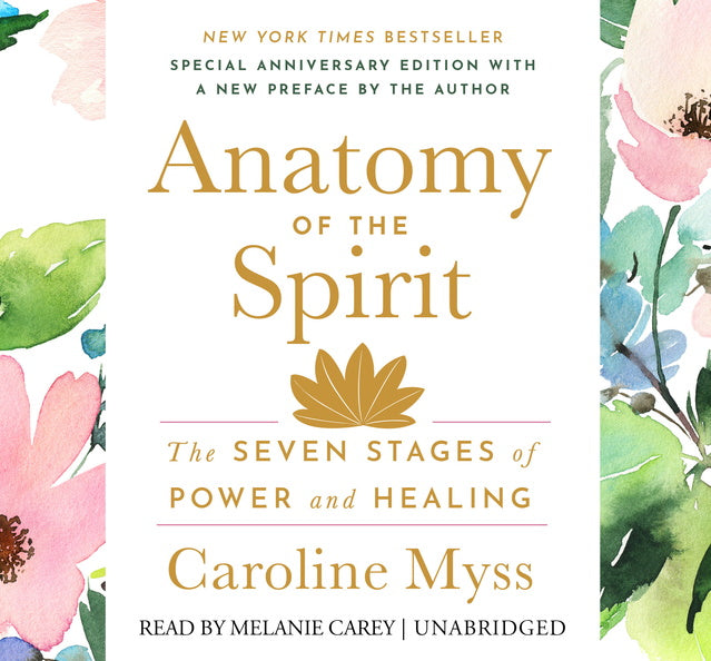 Anatomy of the Spirit – Sounds True