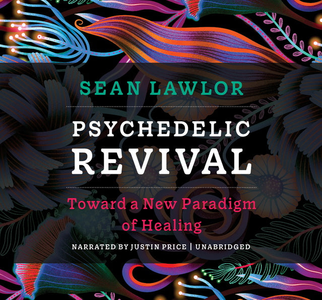 Psychedelic Revival – Sounds True