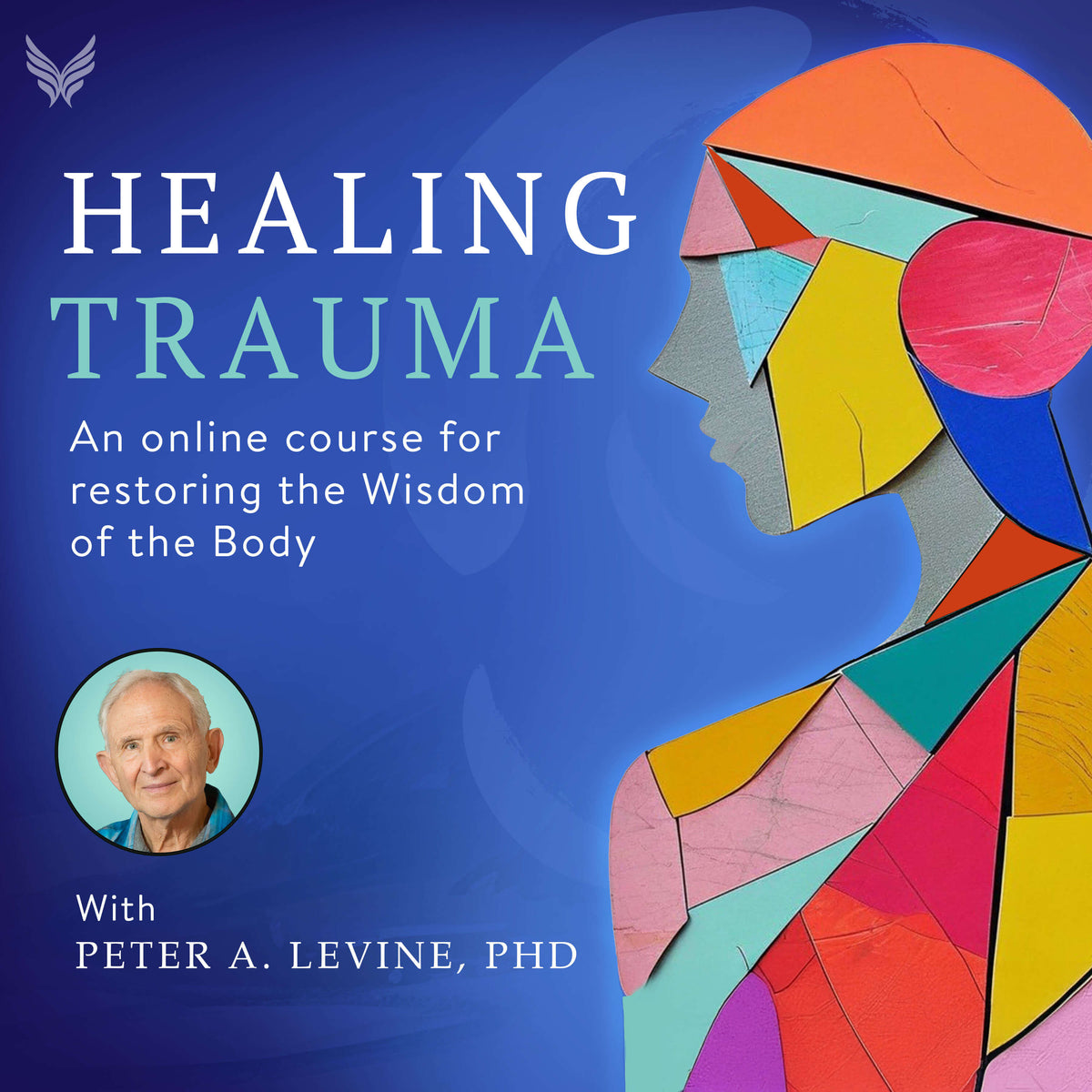 Healing Trauma Online Course – Sounds True