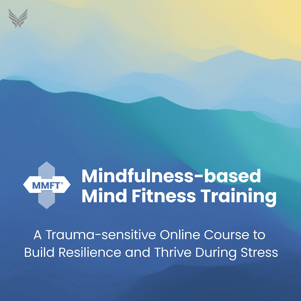 Mindfulness-based Mind Fitness Training – Sounds True