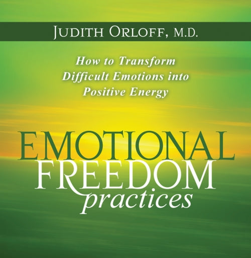 Emotional Freedom Practices – Sounds True