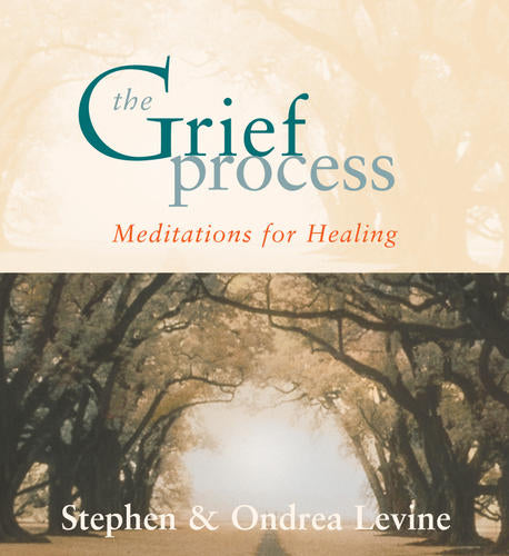 The Grief Process – Sounds True