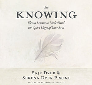 The Knowing – Sounds True